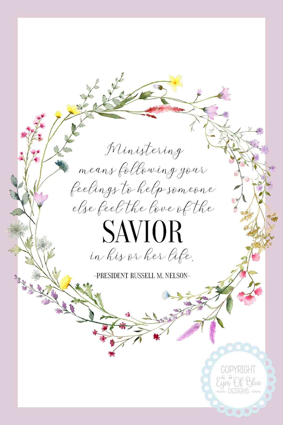 Ministering Card Russell M. Nelson Quote Digital Printable Quote About ...