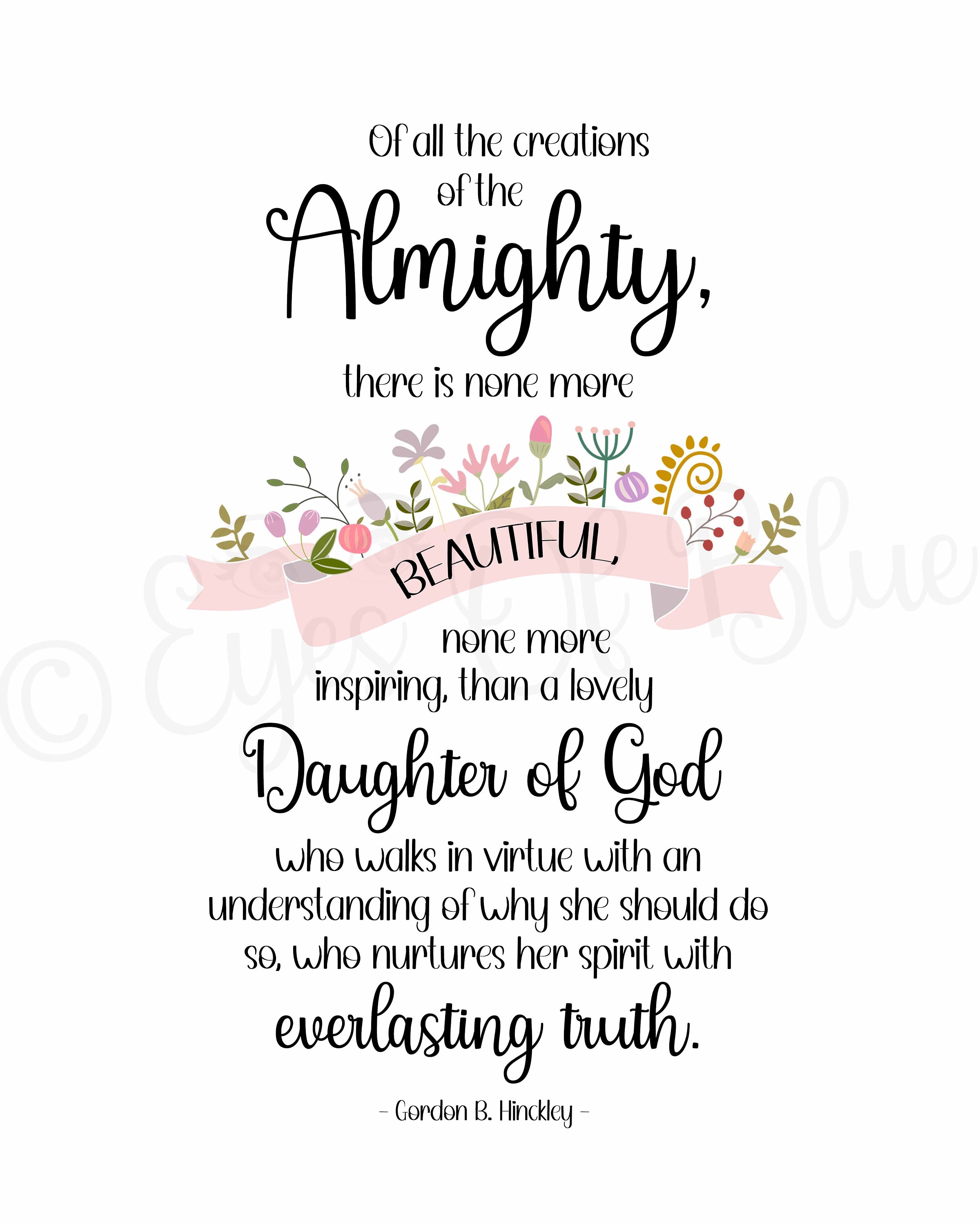 A Lovely Daughter of God | Gordon B. Hinckley Quote | LDS Printable ...