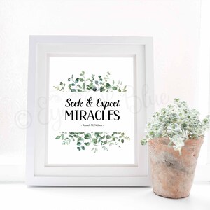 Seek and Expect Miracles Digital Russell M. Nelson Quote April 2022 ...