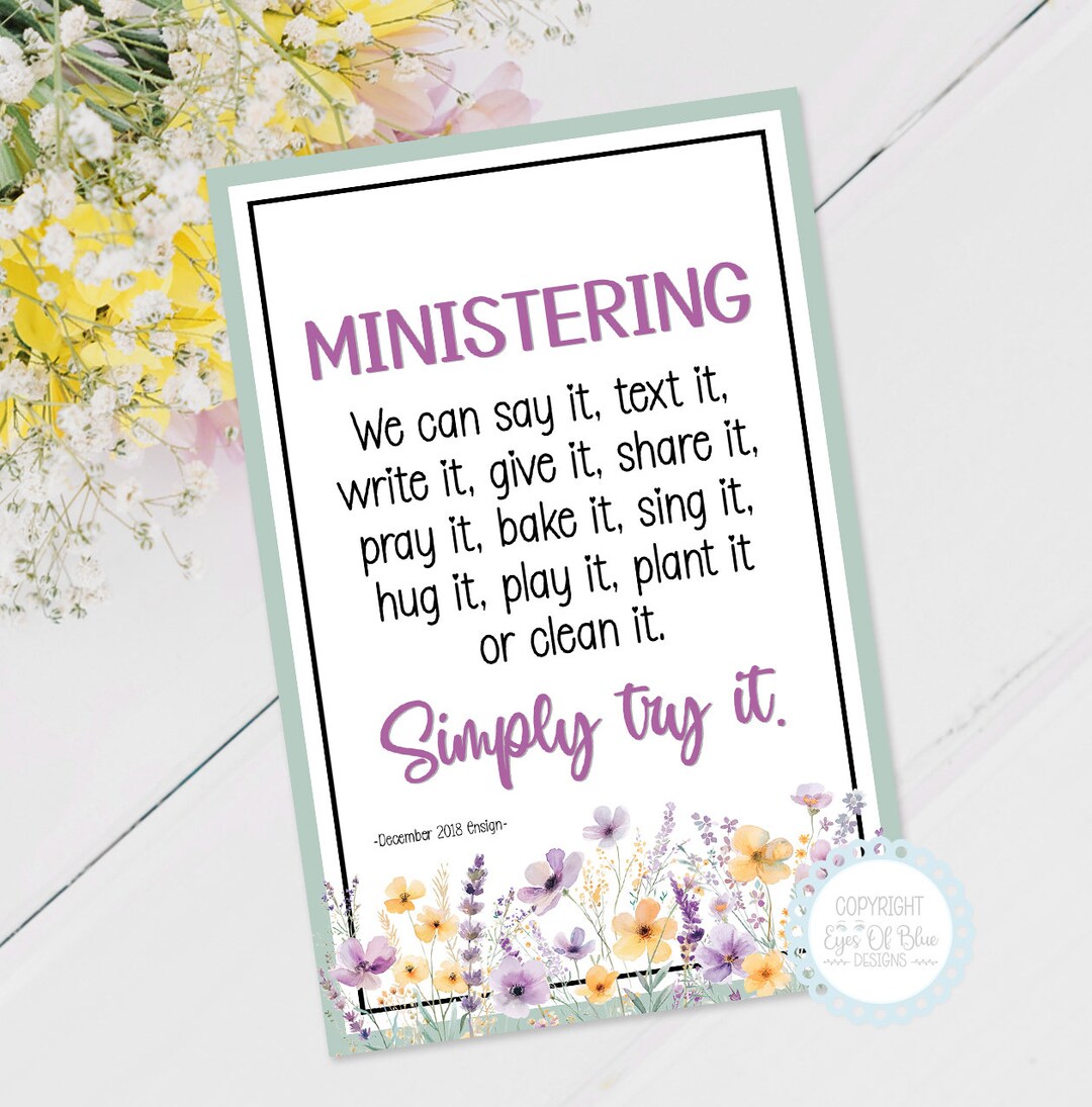 Simply Try It LDS Ministering Quote Printable: Relief Society Handout ...