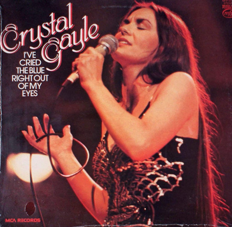 Crystal Gayle - I've Cried the Blue Right Out of My Eyes LP, 1978 ...
