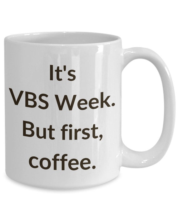 Vbs Coffee Mug Gift for Vbs Worker Funny Vbs Mug Vacation - Etsy