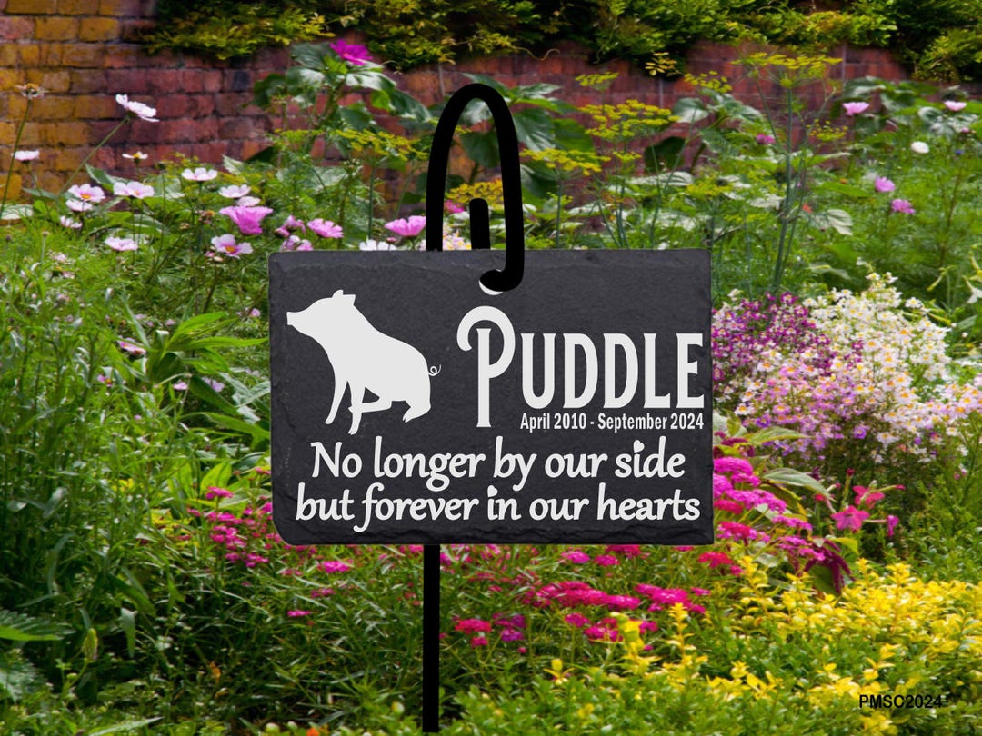 Pet Pig Memorial Sign Marker SLATE With Shepherd's Hook Personalized ...