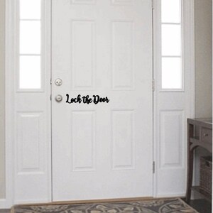Lock the Door Decal, Lock the Door Sign, Lock the Door Sticker, Lock ...
