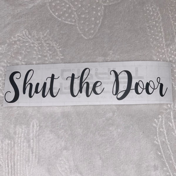 Shut the Front Door - Etsy