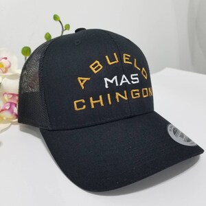Abuelo Mas Chingon Hat | El Abuelo Mas Chingon Hat | Abuelo Hat ...