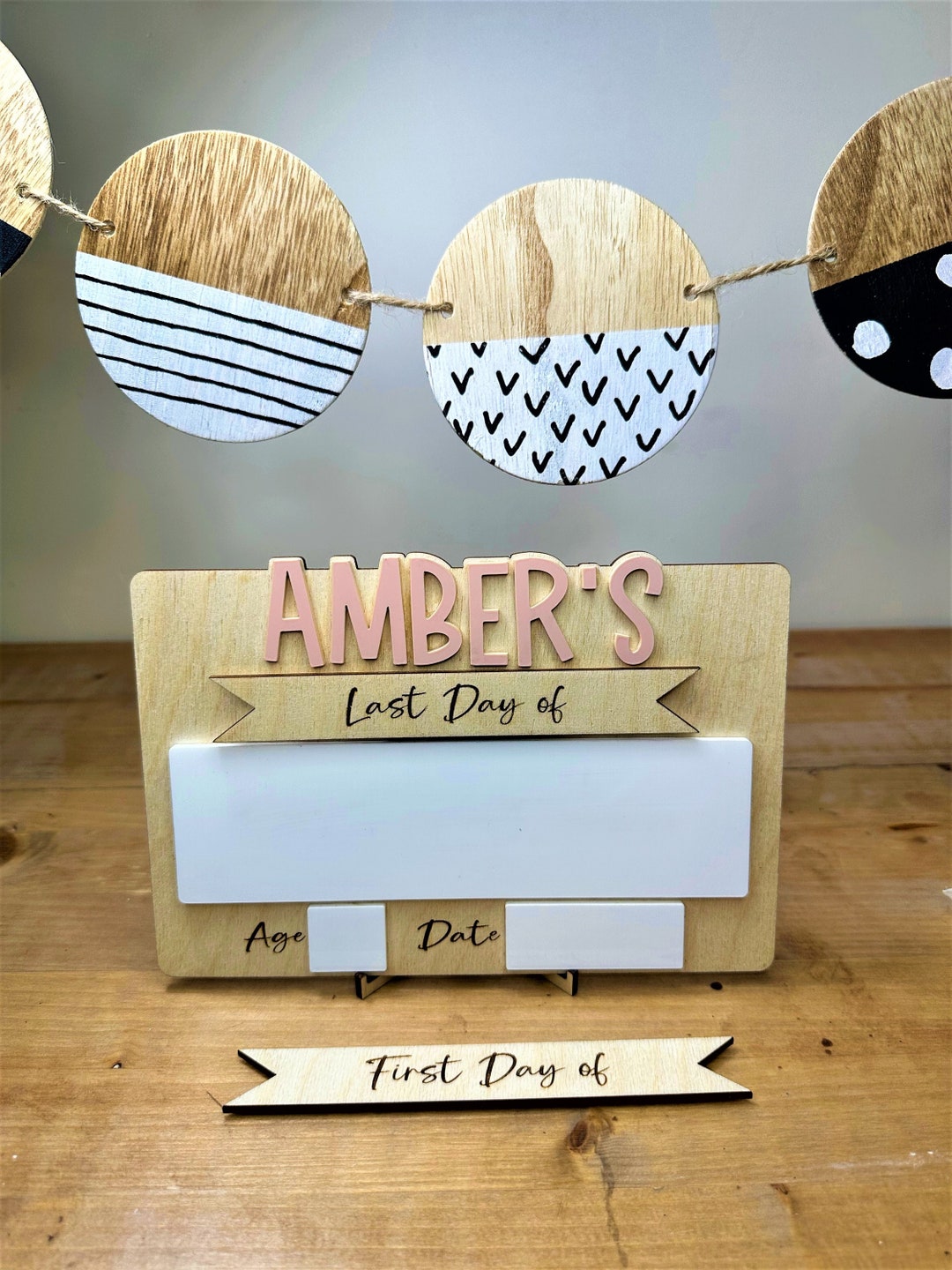 First Day of Sign Last Day of Sign Personalized First and Last Day of ...