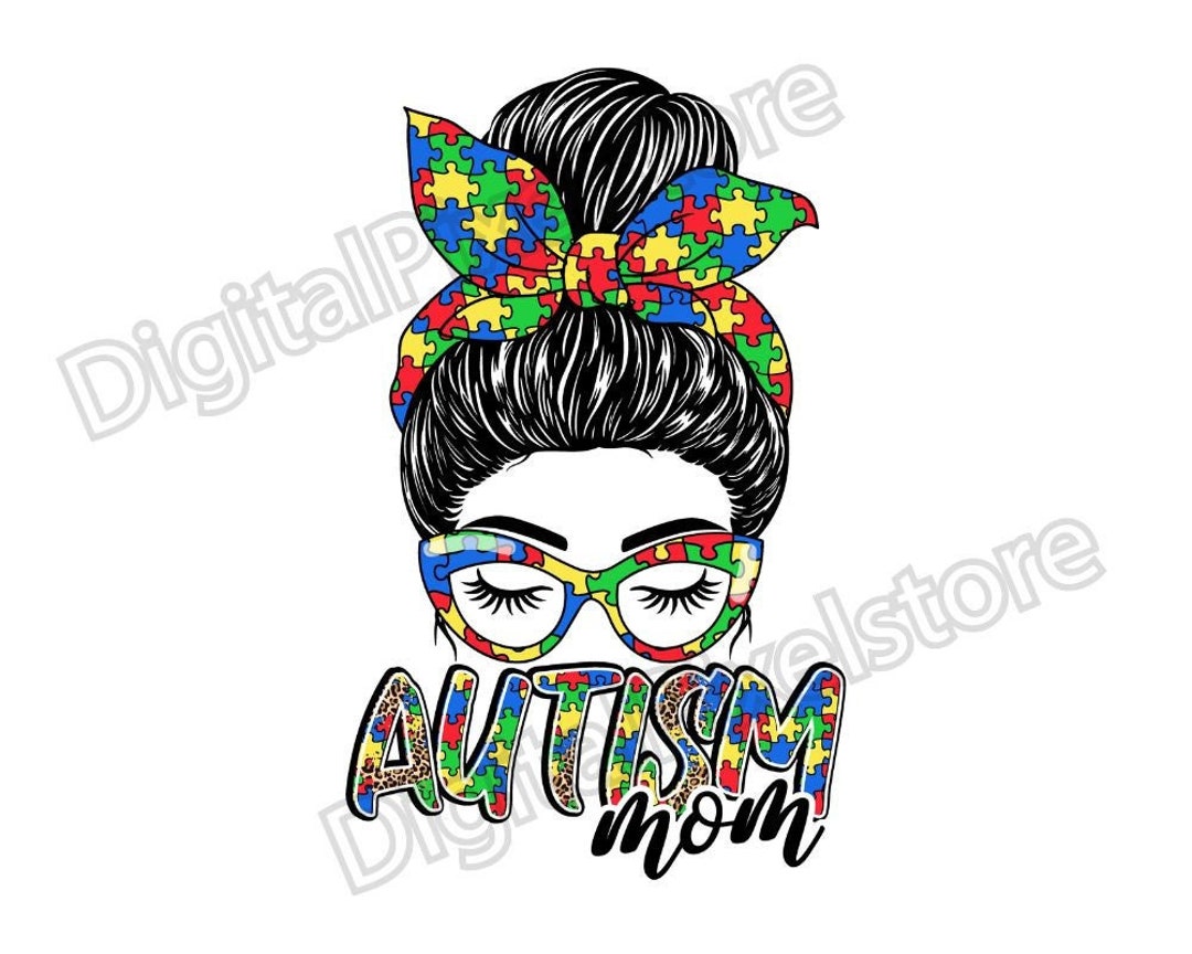 Autism Mom Png,messy Bun Autism Mom Png,messy Bun Mom Png,autism Mom ...