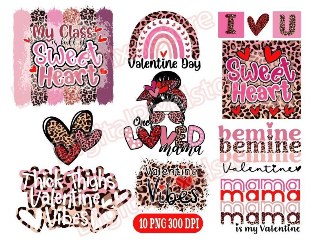 Valentines Png Sublimation Bundle,valentine's Day Png,love Vibes,be ...