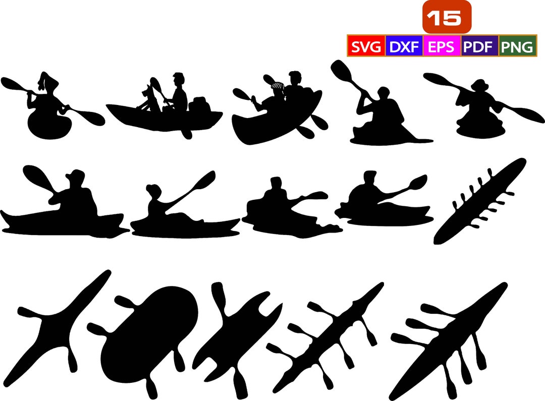 Kayak Svg, Kayak Cut File,kayak Cut File Bundle,kayaker Svg,paddle Svg ...