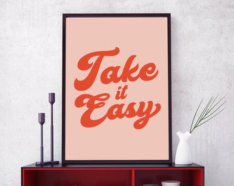 Take It Easy Poster | Etsy