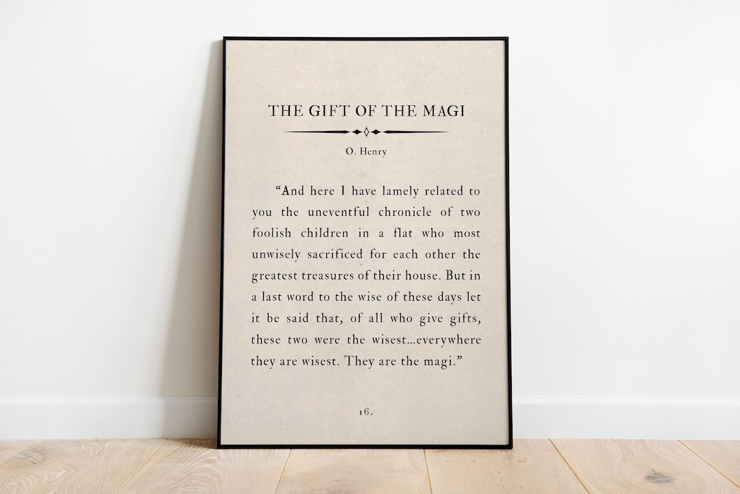 O. Henry, the Gift of the Magi, Everywhere They Are Wisest. They Are ...