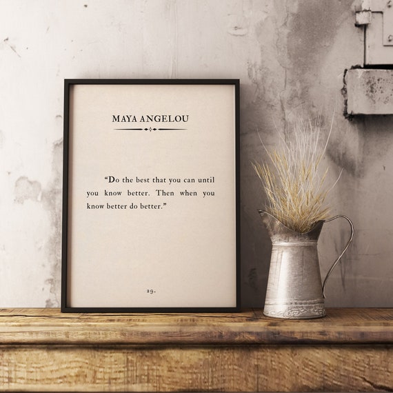Maya Angelou Quote Print Inspirational Motivational Print | Etsy