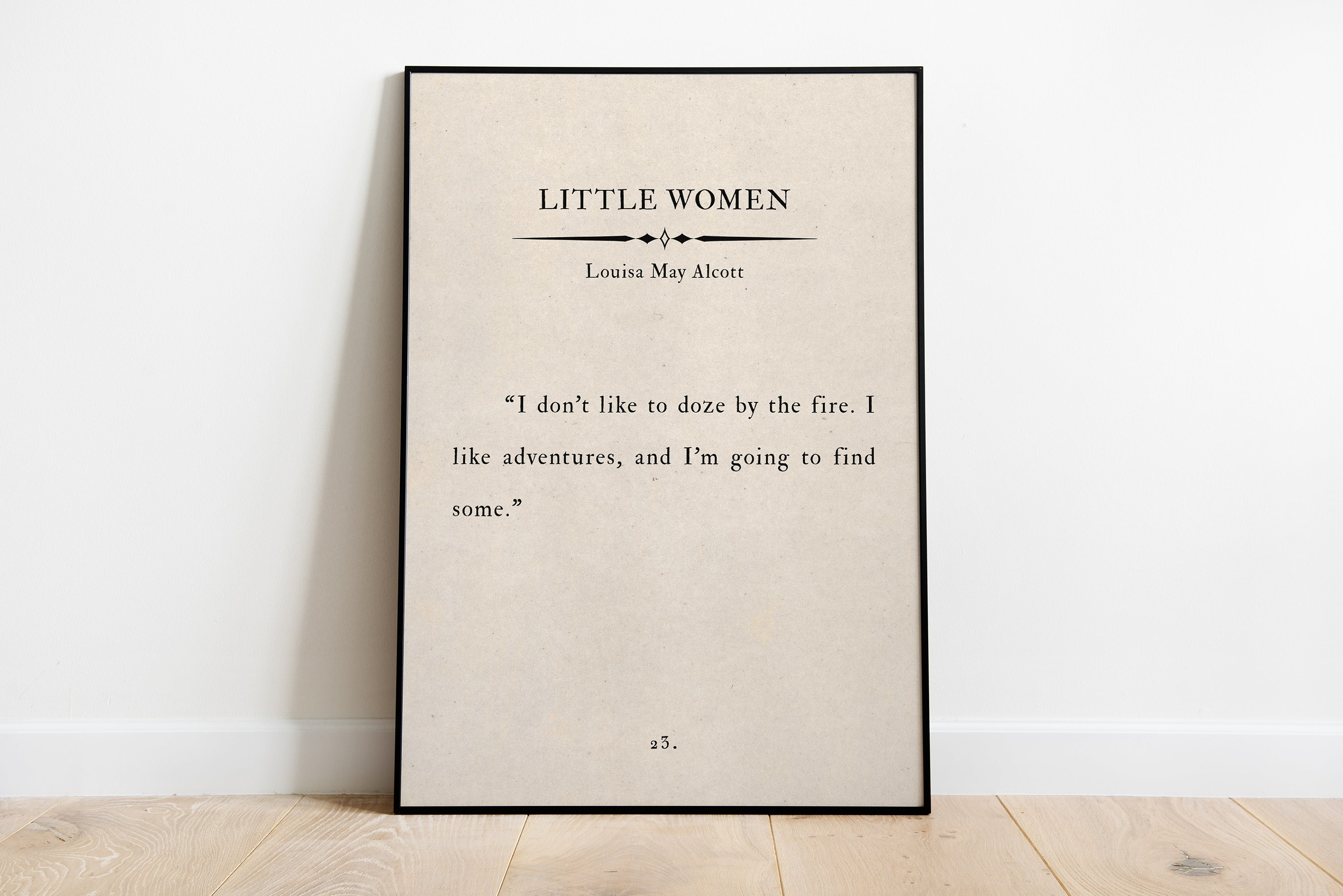 Louisa May Alcott, Little Women Quote, I Don't Like to Doze, Wall Art ...