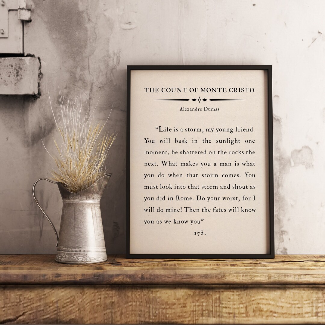 The Count of Monte Cristo Life is a Storm Inspirational Book Page Print ...
