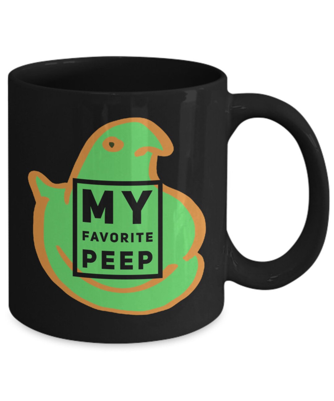 11oz Coffee Mug: My Favorite Peep, Green Peep Novelty Christmas Gift ...