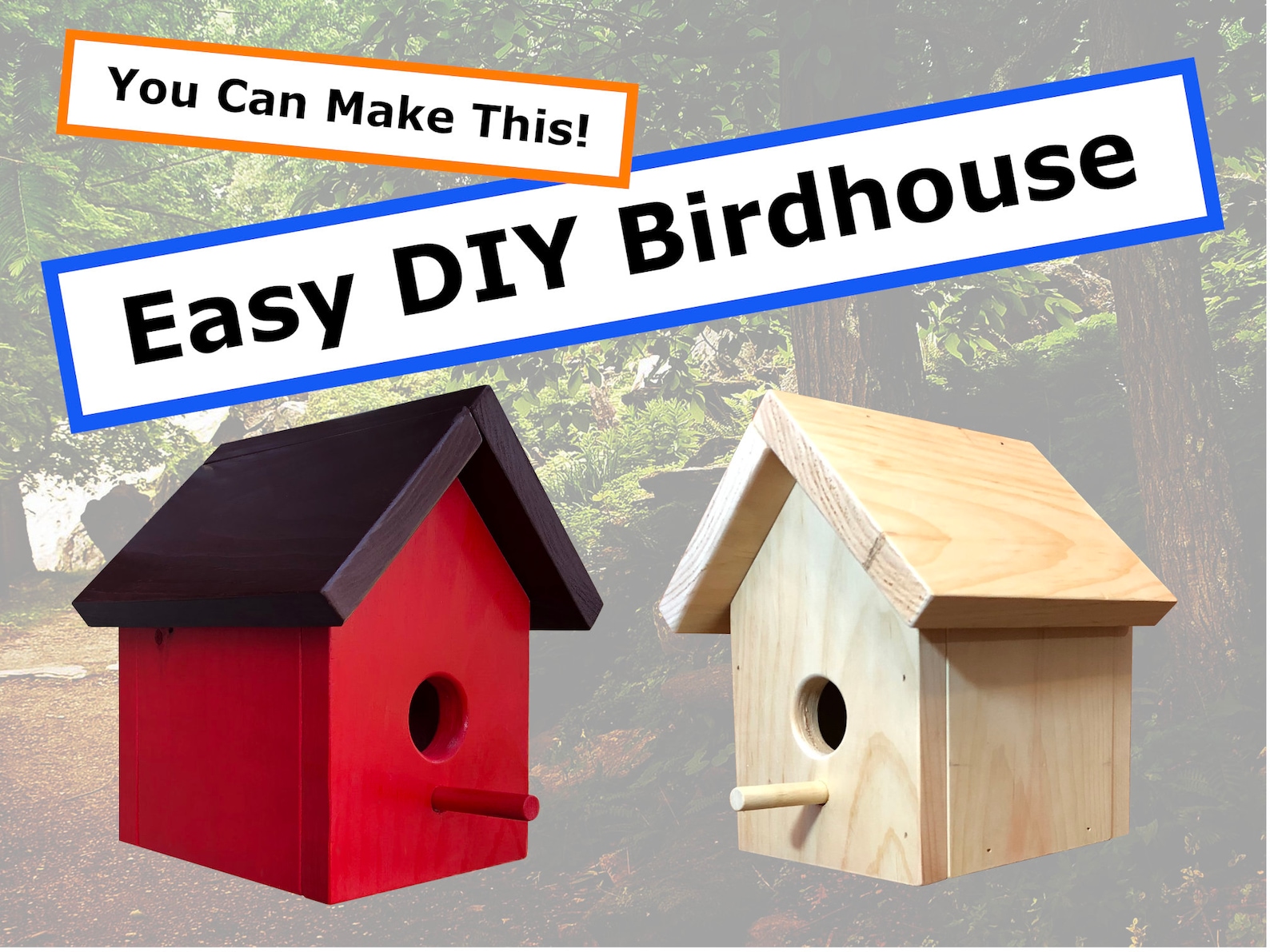 Simple Bird House Plans & Instructions, Super Easy DIY Nature Project ...