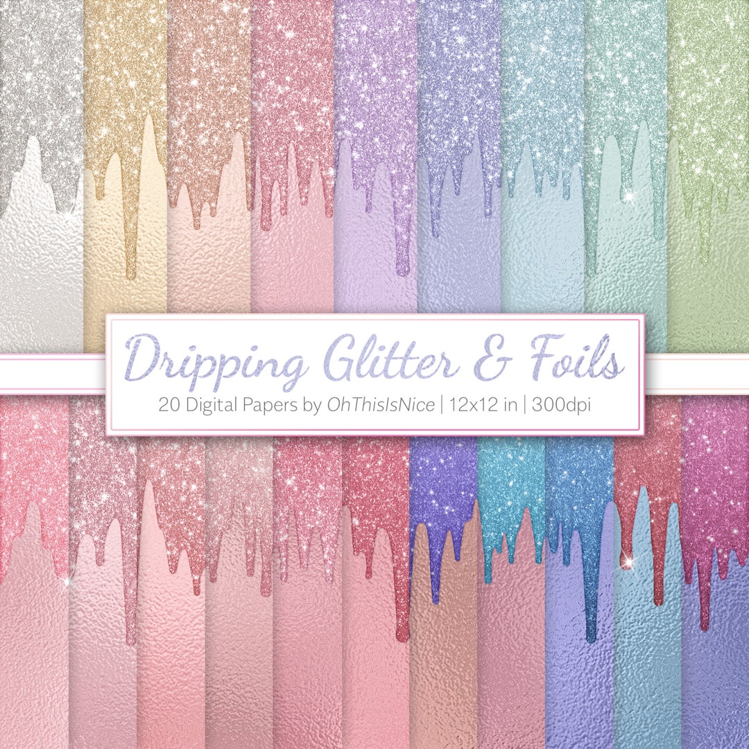 20 Dripping Glitter on Metallic Foil Textures | Digital Papers | Ombre ...