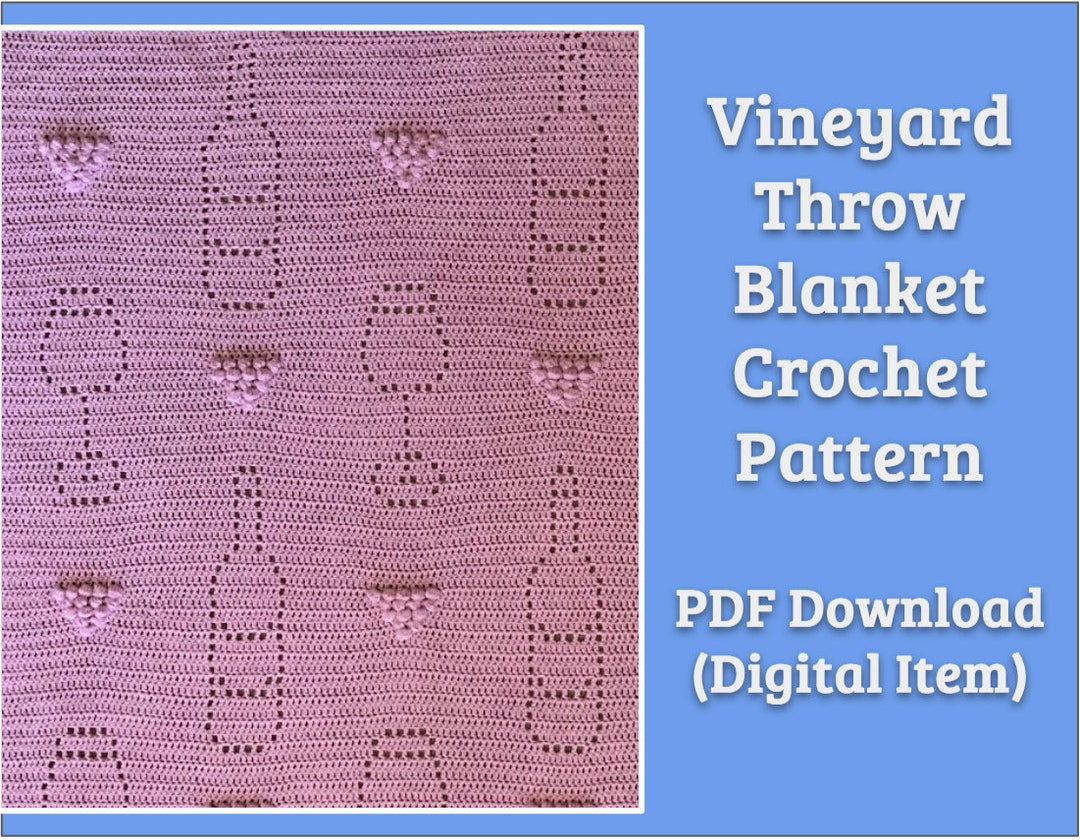 Crochet Pattern [PDF]: Vineyard Throw Blanket Pattern and Guide. for ...