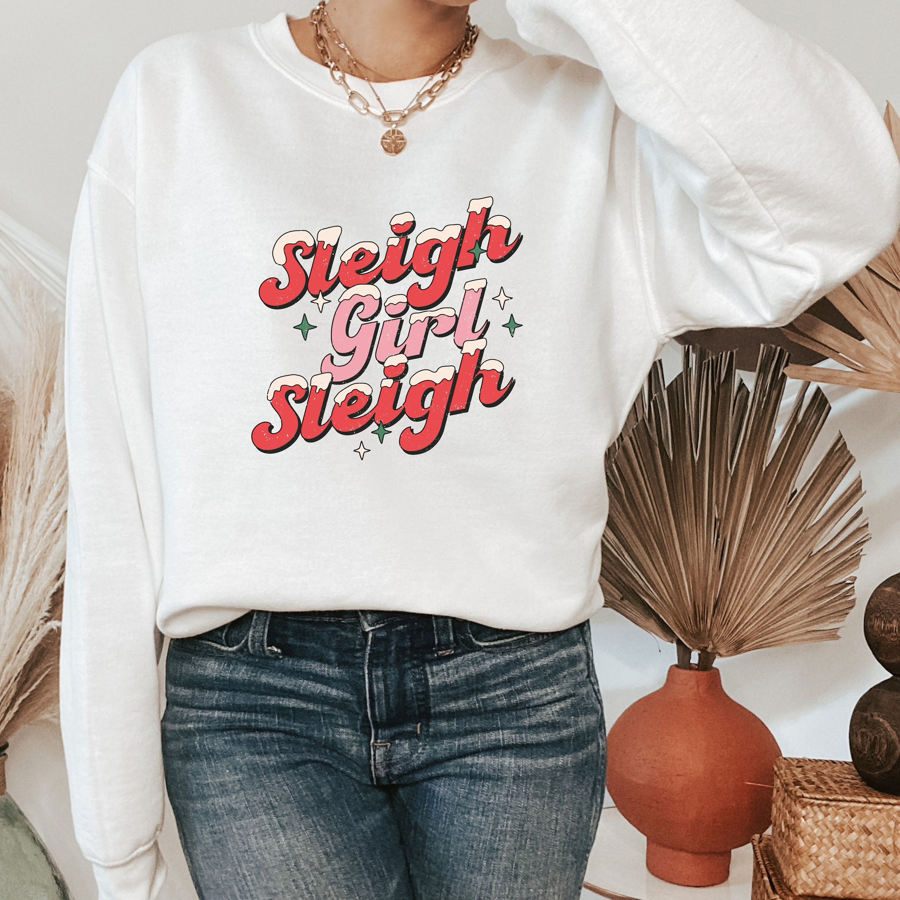 Sleigh Girl Christmas Sweater Cute Oversized Xmas Top Retro Style Slay