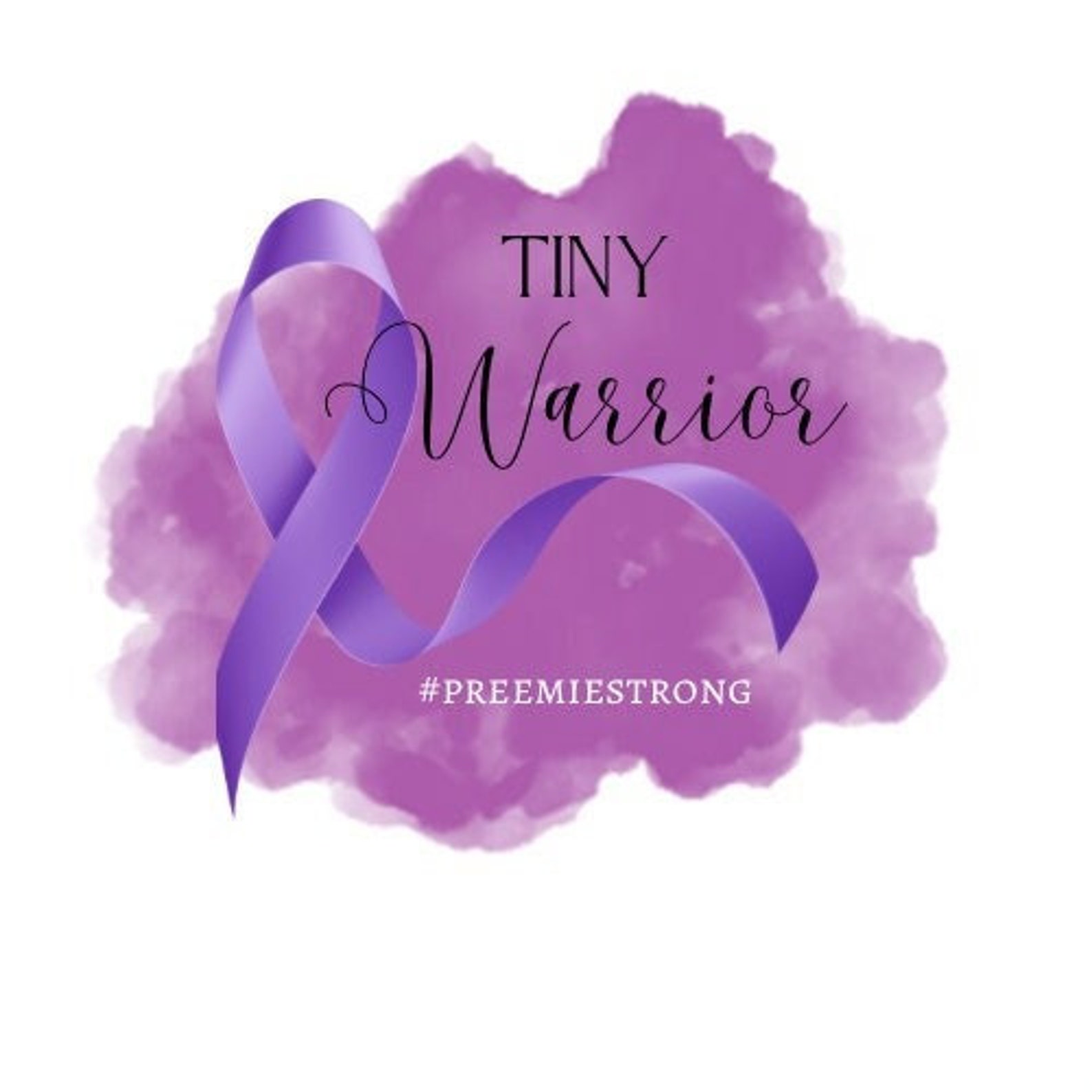 Premature PNG, NICU PNG, Preemie Strong, Tiny Warrior, Prematurity ...