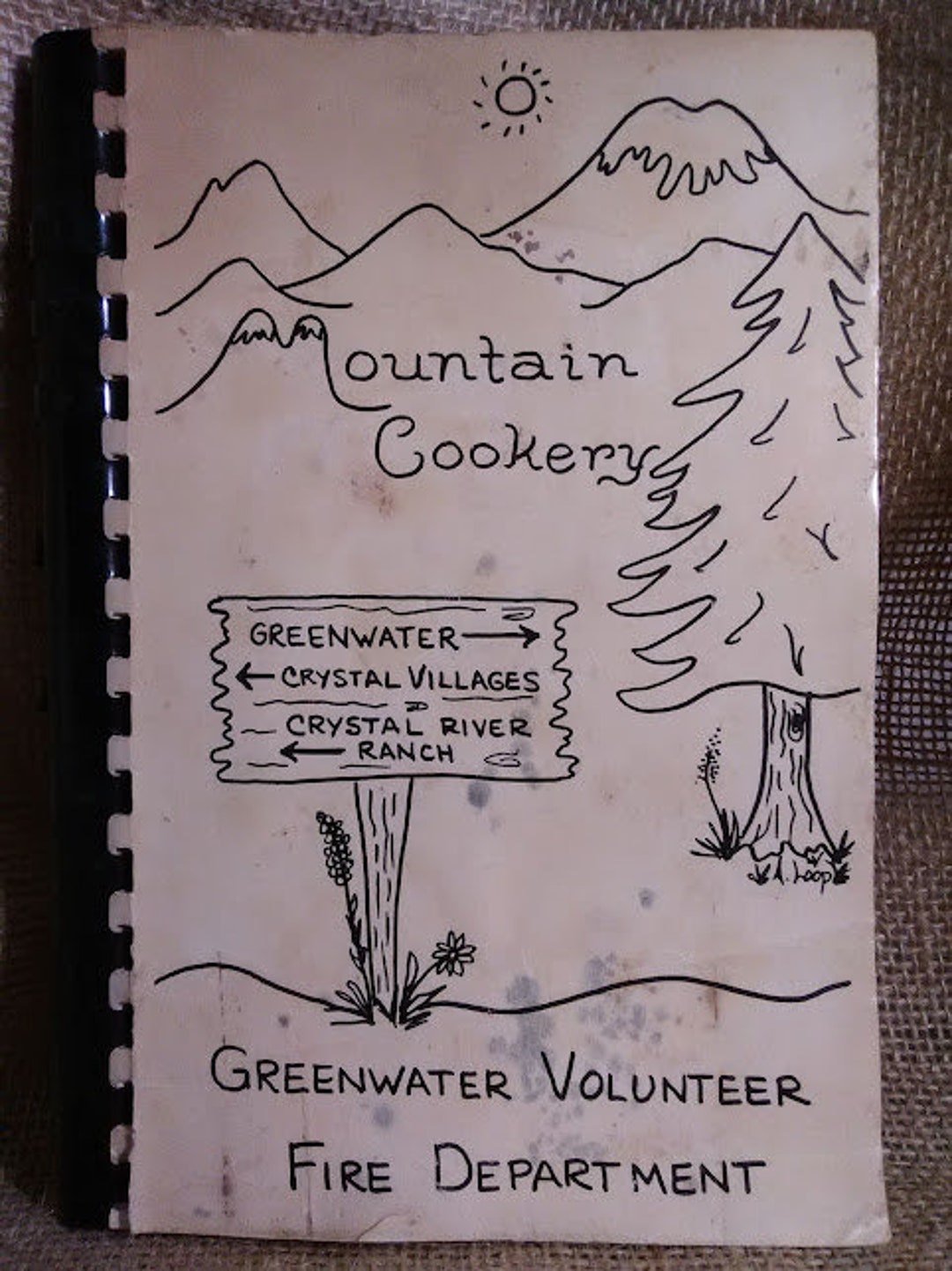Mountain Cookery Greenwater Washington Volunteer Fire Department ...