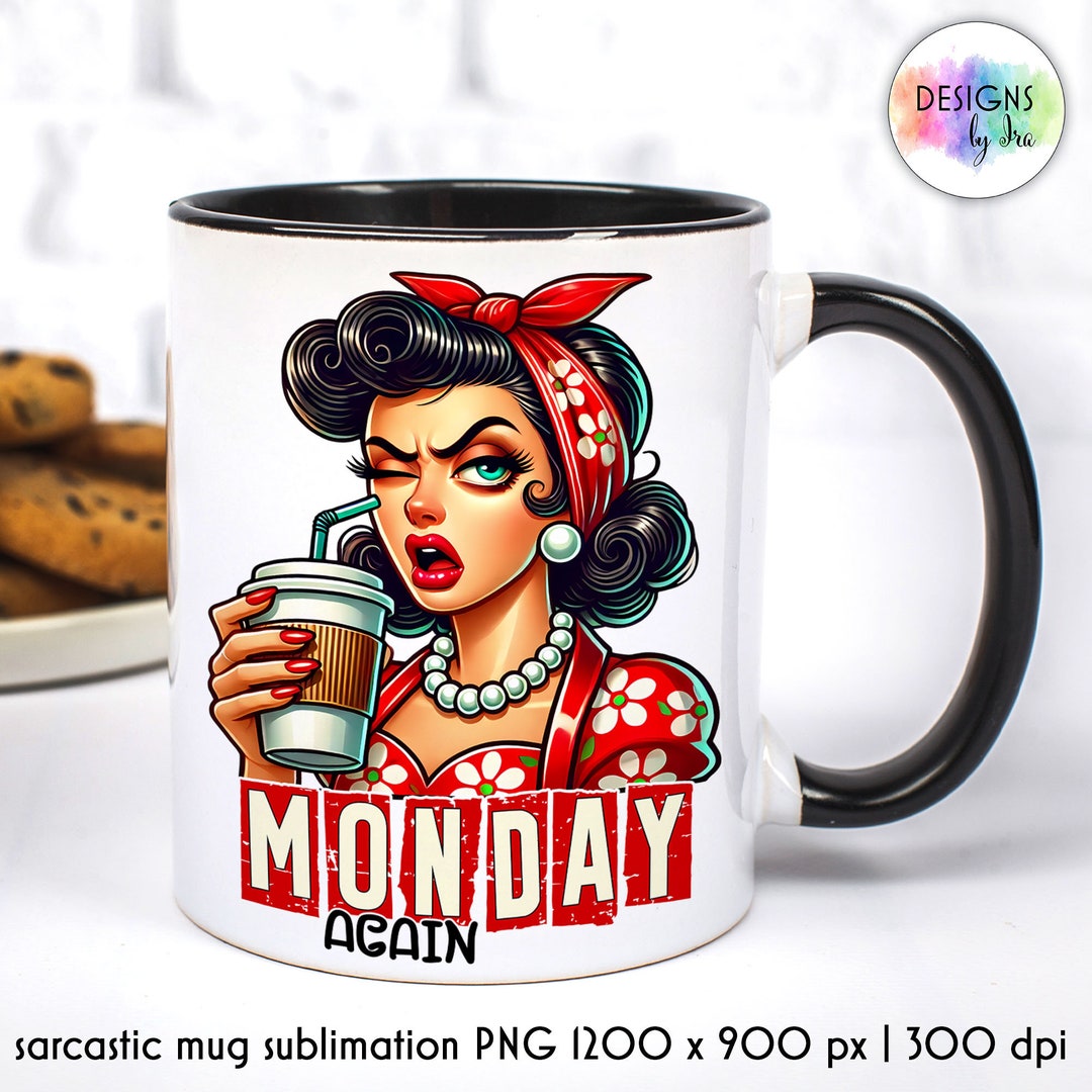 Funny Housewife Pinup Mug Sublimation | Sarcastic Coffee Mug Print ...