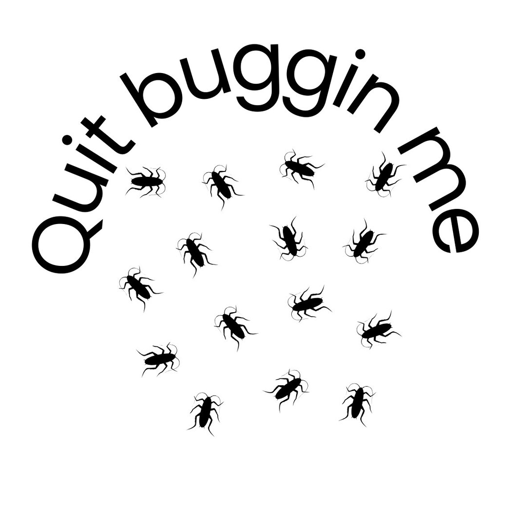 Quit Buggin Me - PNG Digital Design - Etsy
