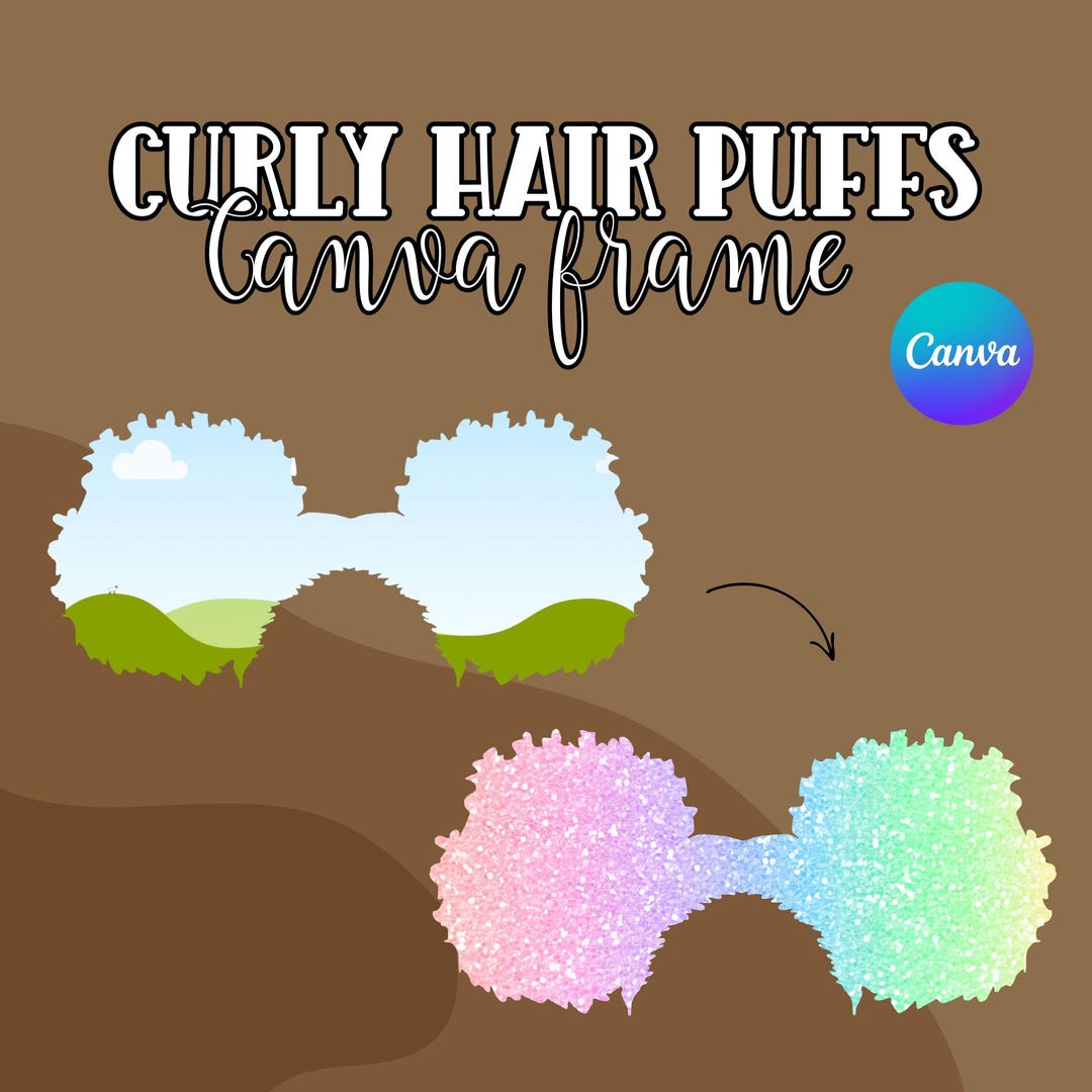 Natural Curly Hair Puffs Space Buns Canva Frame - Etsy
