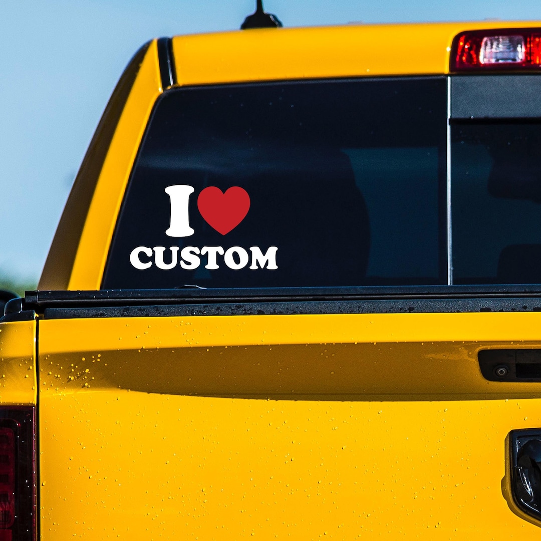 Custom "i Love" Decal, Personalized Text, Vinyl Car Sticker - Etsy