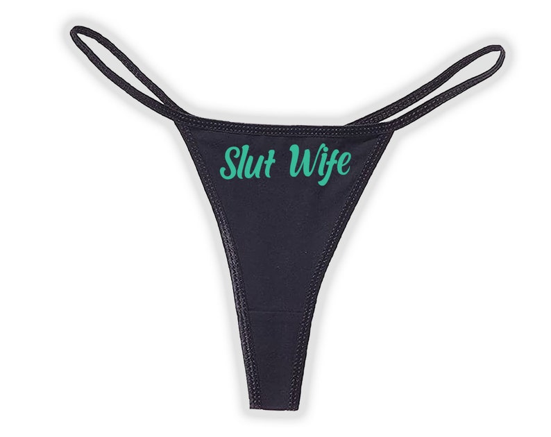 Slut Wife Thong Naughty Panties Slutty Sexy Underwear Etsy Singapore