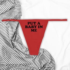 Put A Baby in Me Thong Panty - Etsy