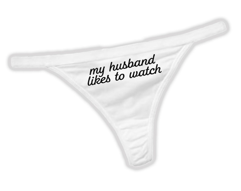 My Husband Likes To Watch Panties Cuckold Panties Hot Wife Etsy Canada