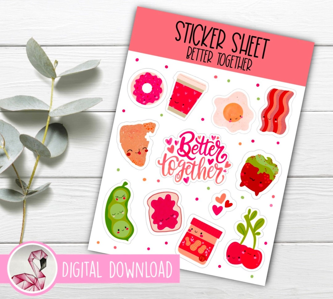 Better Together Printable Stickers, Love Stickers, Print and Cut ...