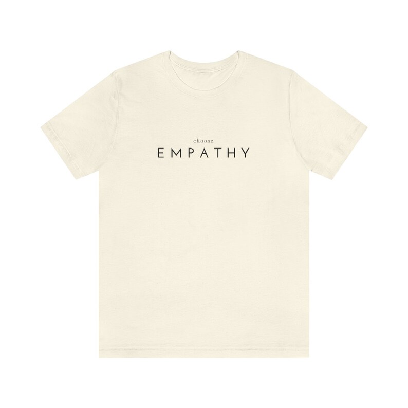 Choose Empathy T-shirt black Text - Etsy