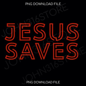 Lord God Jesus Christ Saves Christian PNG, Christian Png Store, Bible ...