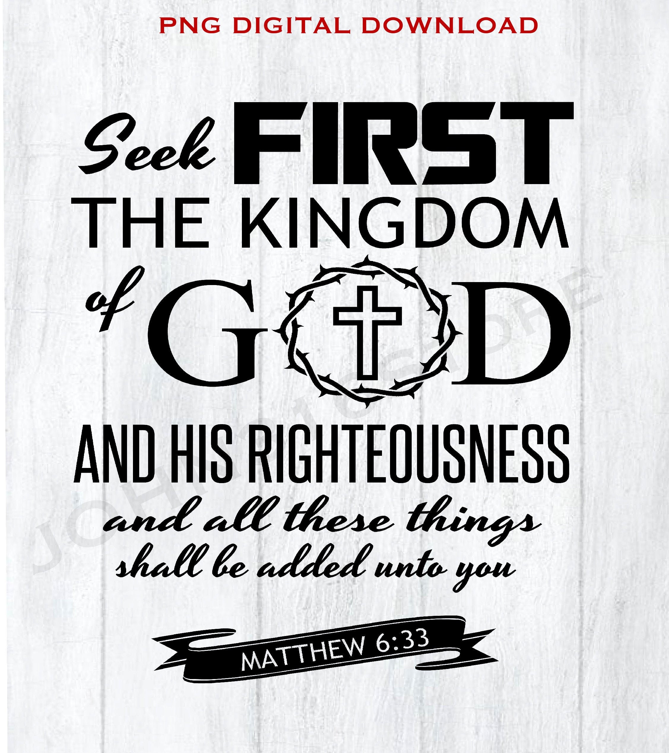 Christian PNG, Seek First the Kingdom of God PNG, Matthew 6 33 PNG ...