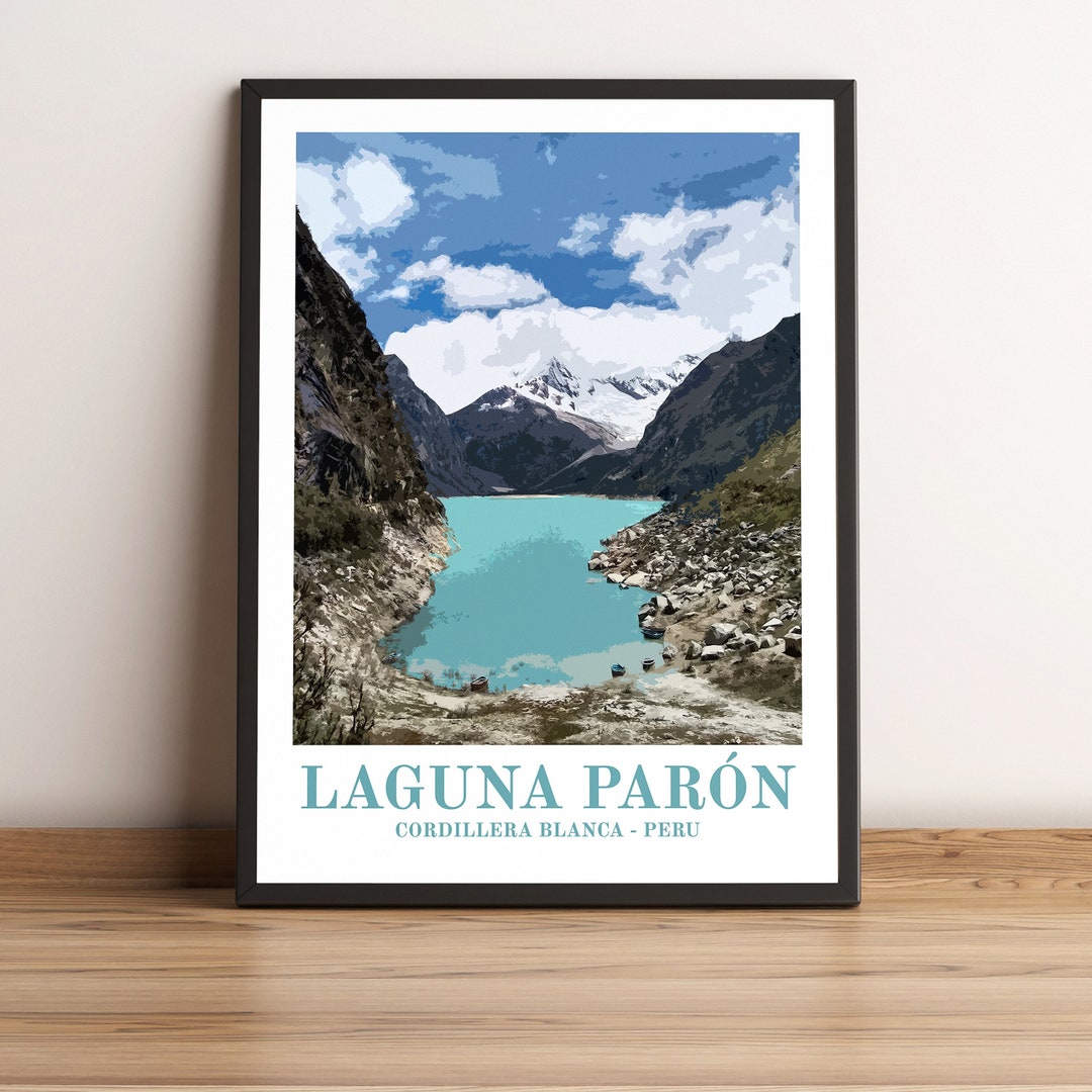 Laguna Paron Poster, Peru Travel Poster, Laguna Paron Art Print, Andes ...