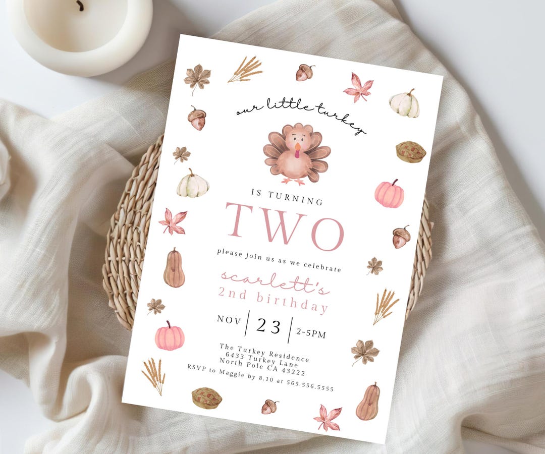 Our Little Turkey Girl 2nd Birthday Invitation | Our Little Turkey is ...
