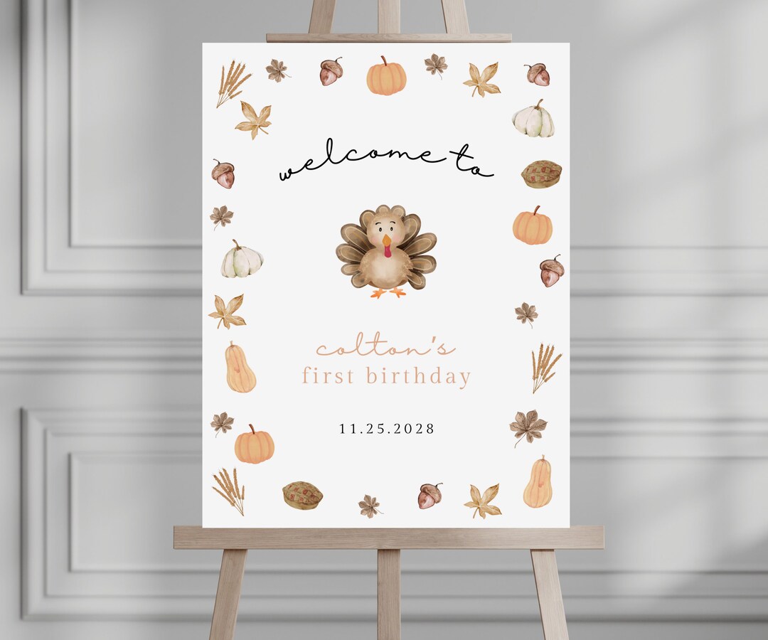 Our Little Turkey Boy 1st Birthday Welcome Sign | Our Little Turkey is ...