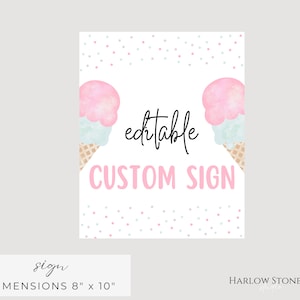 Editable Ice Cream Birthday Party Sign Fully Editable Ice Cream Custom ...