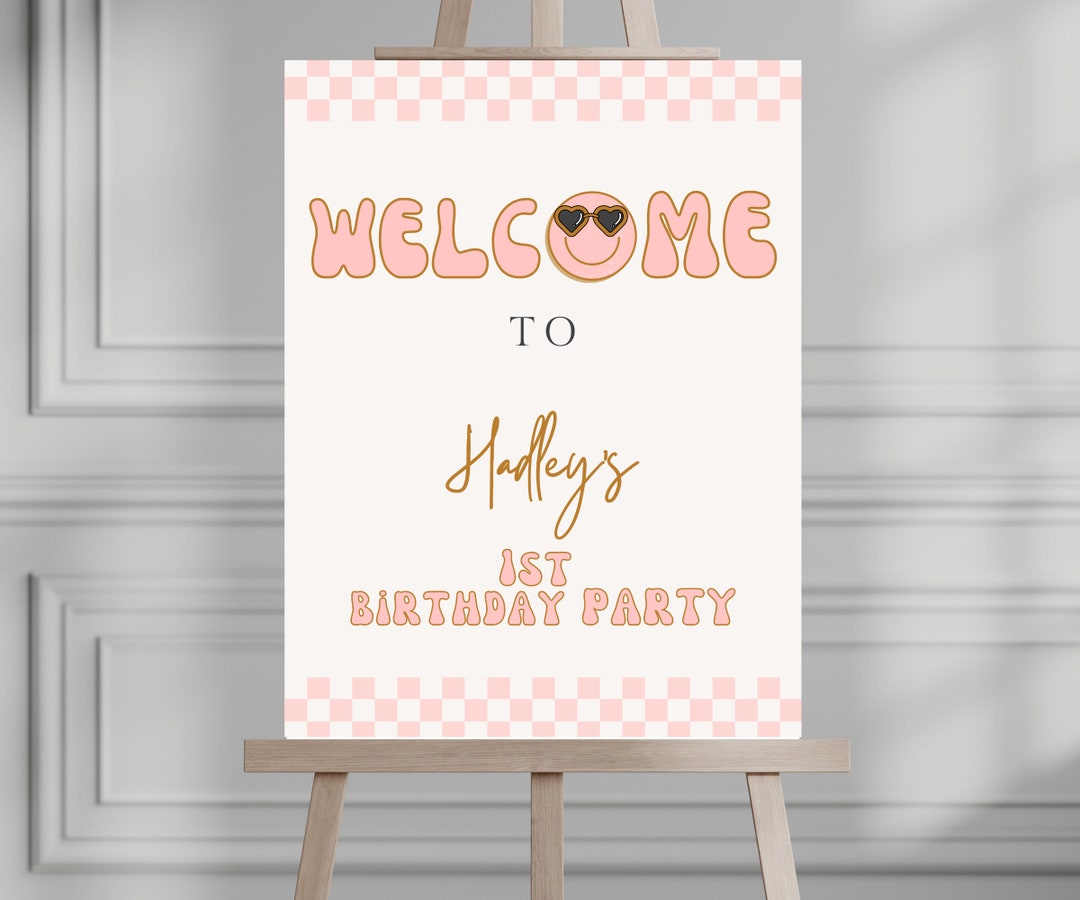 EDITABLE One Happy Girl Birthday Welcome Sign, Smiley Face Birthday ...