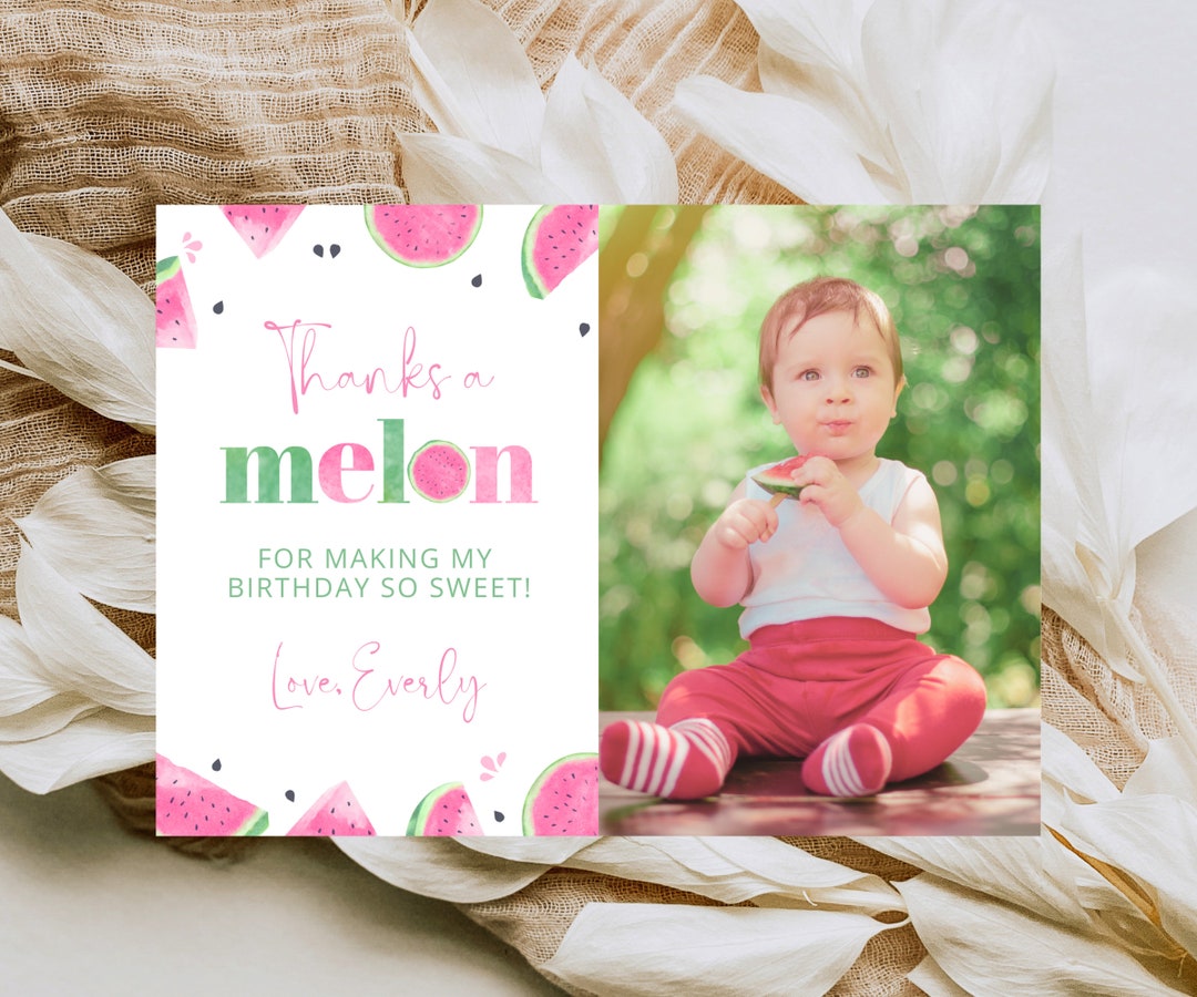 Editable Watermelon Birthday Thank You Card With Photo Thanks A Melon ...