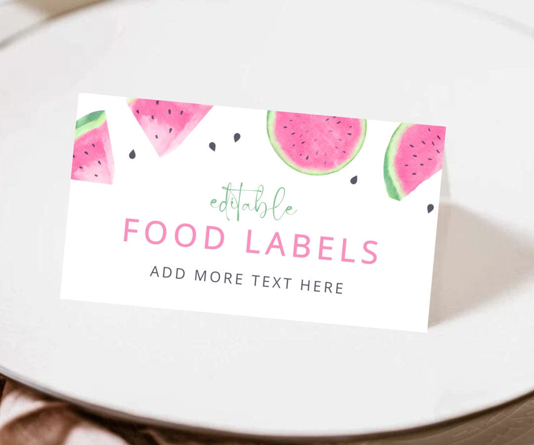 EDITABLE Watermelon Food Labels One in a Melon Buffet Label Tent Card ...