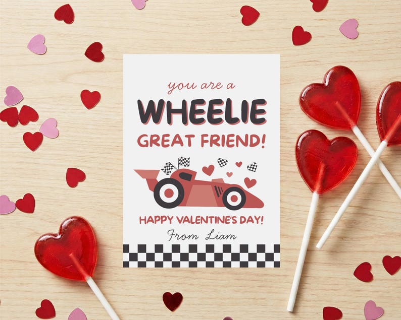 Race Car Toy Valentine's Day Gift Tag, You Are A Wheelie Great Friend ...
