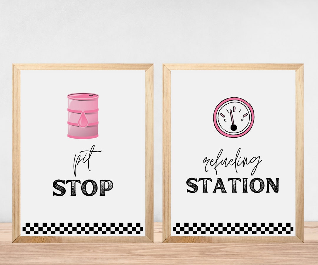 Racecar Birthday Signs, Pit Stop Table Sign, Refueling Station Sign ...