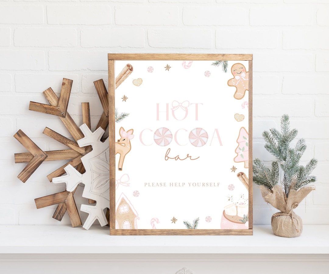 Hot Cocoa Bar Sign, Printable Hot Chocolate Bar Sign, Gingerbread ...