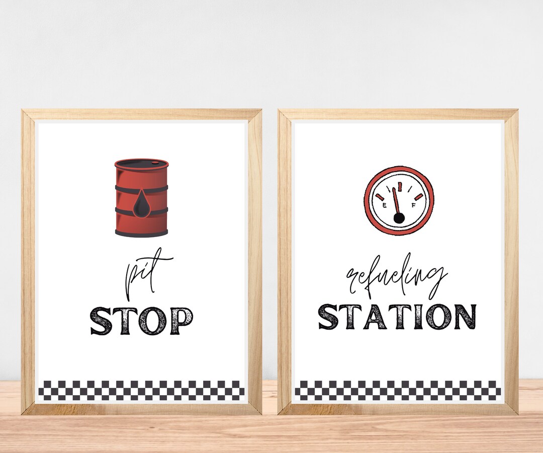 Racecar Birthday Signs, Pit Stop Table Sign, Refueling Station Sign ...