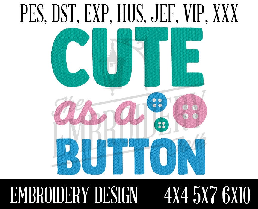 Cute as a Button Embroidery Design 4x4 5x7 6x10 Machine - Etsy
