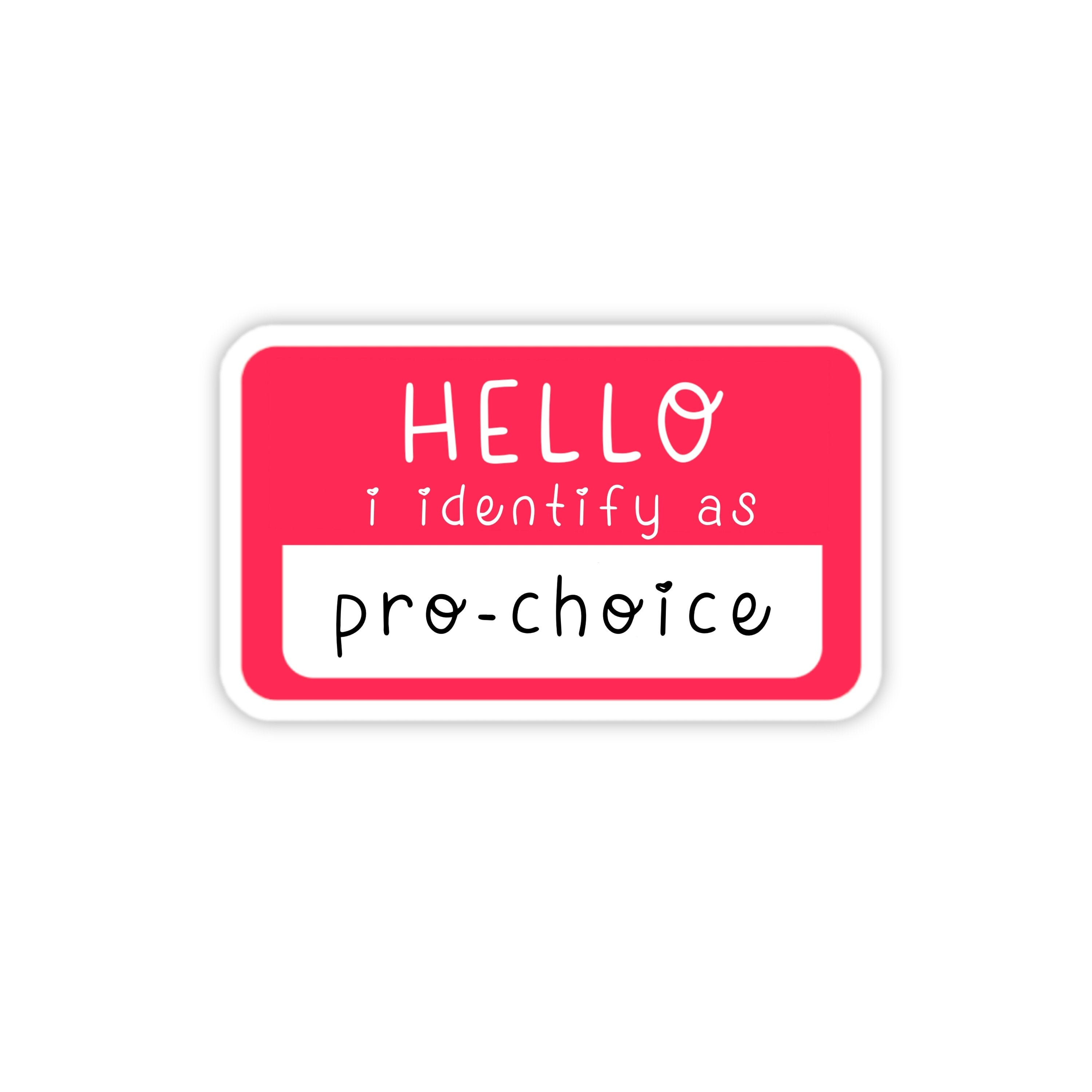 Pro Choice Sticker I Am Pro-Choice Decal Reproductive | Etsy